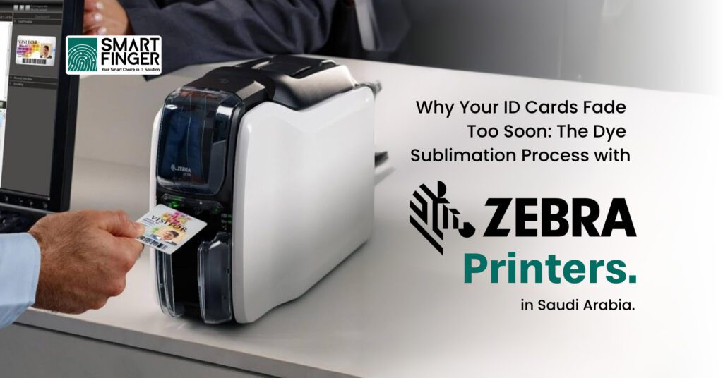 Dye Sublimation Process with Zebra Printers in Saudi Arabia - Smart Finger